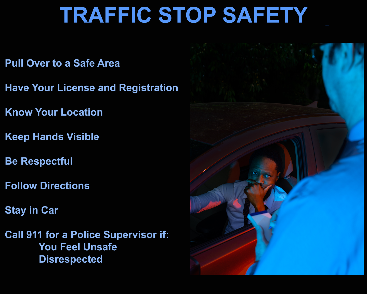 Addressing Traffic Stop Safety - Need in Deed